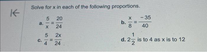 Solved Solve for x in each of the following proportions. a. | Chegg.com