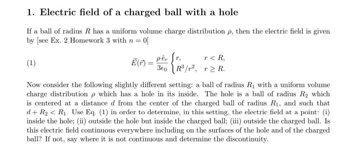 Solved Electric field of a charged ball with a holeIf a ball | Chegg.com
