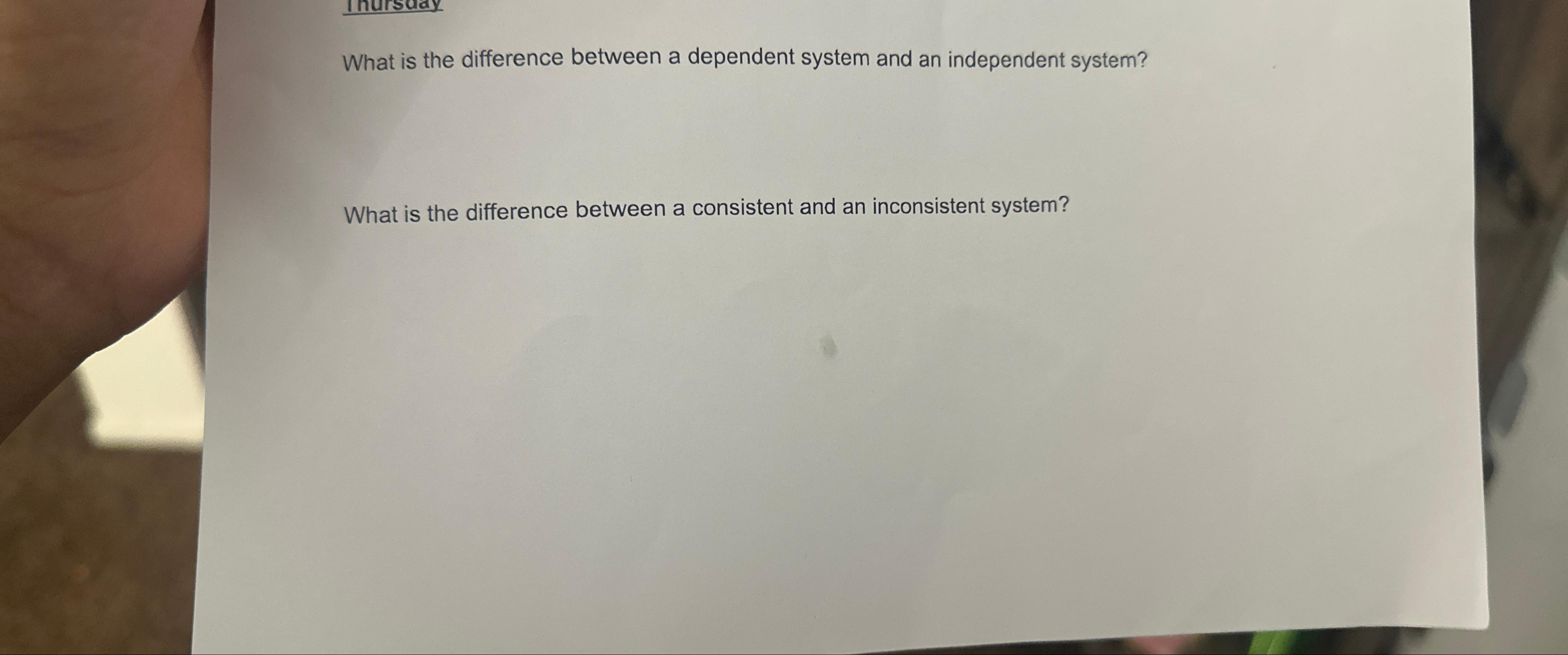 Solved What is the difference between a dependent system and | Chegg.com