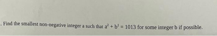 Solved . Find the smallest non-negative integer a such that | Chegg.com