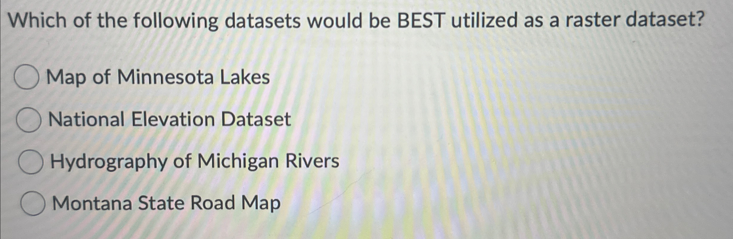 Solved Which of the following datasets would be BEST | Chegg.com