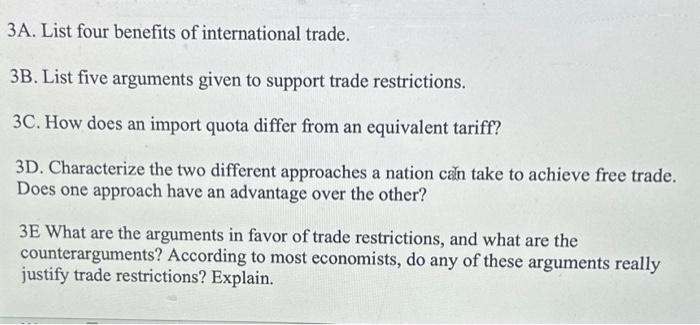 Solved 3A. List four benefits of international trade. 3B. | Chegg.com