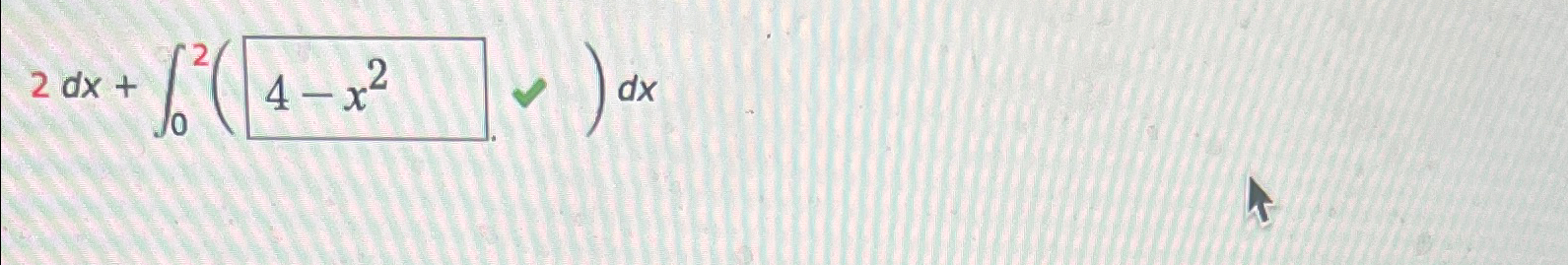 Solved 2dx+∫02(4-x2)dxEvaluate the intergral | Chegg.com