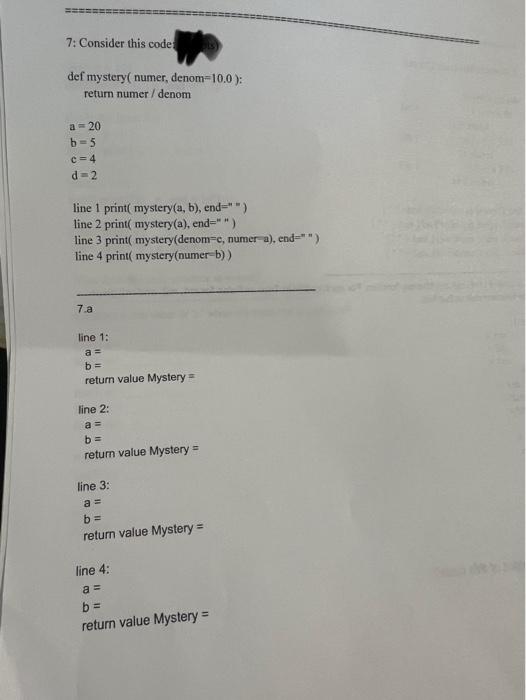 Solved 6. Consider the following code snippet Line 1: def | Chegg.com Solved 6. Consider the following code snippet Line 1: def | Chegg.com