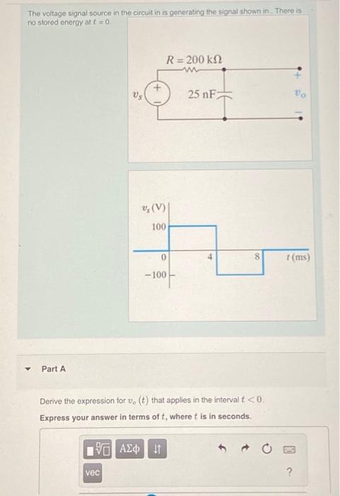 Solved The voltage signal source in the circuit in is | Chegg.com