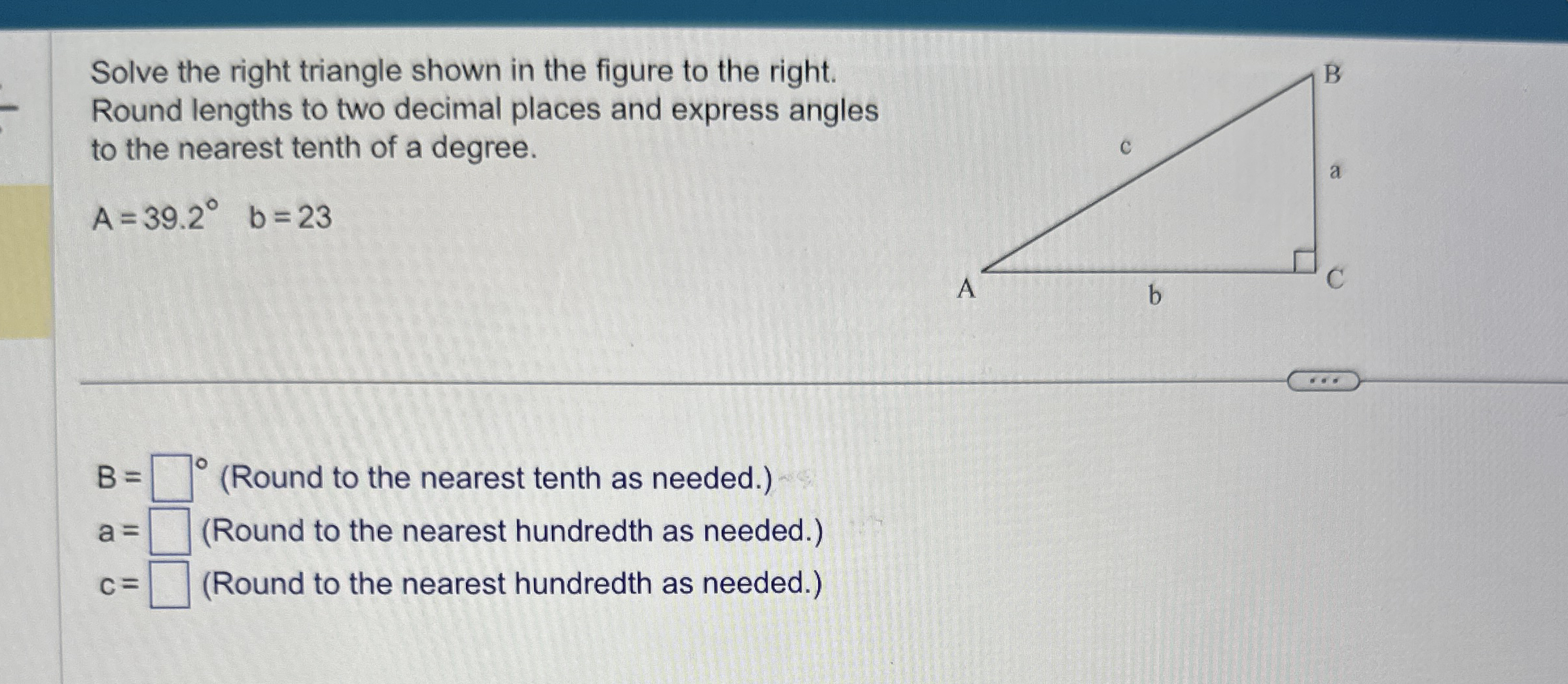 Solved Solve the right triangle shown in the figure to the | Chegg.com