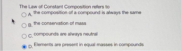 Solved 4 The Law of Constant Composition refers to OA. the | Chegg.com