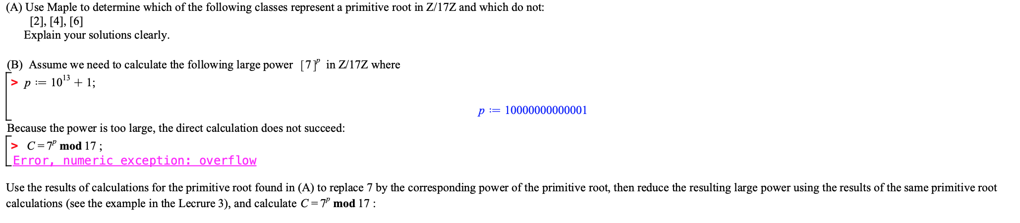 Solved (A) ﻿Use Maple to determine which of the following | Chegg.com