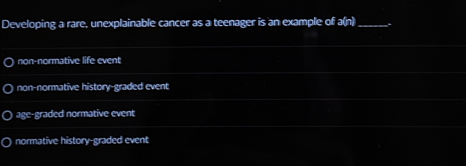 Solved Developing a rare, unexplainable cancer as a teenager | Chegg.com