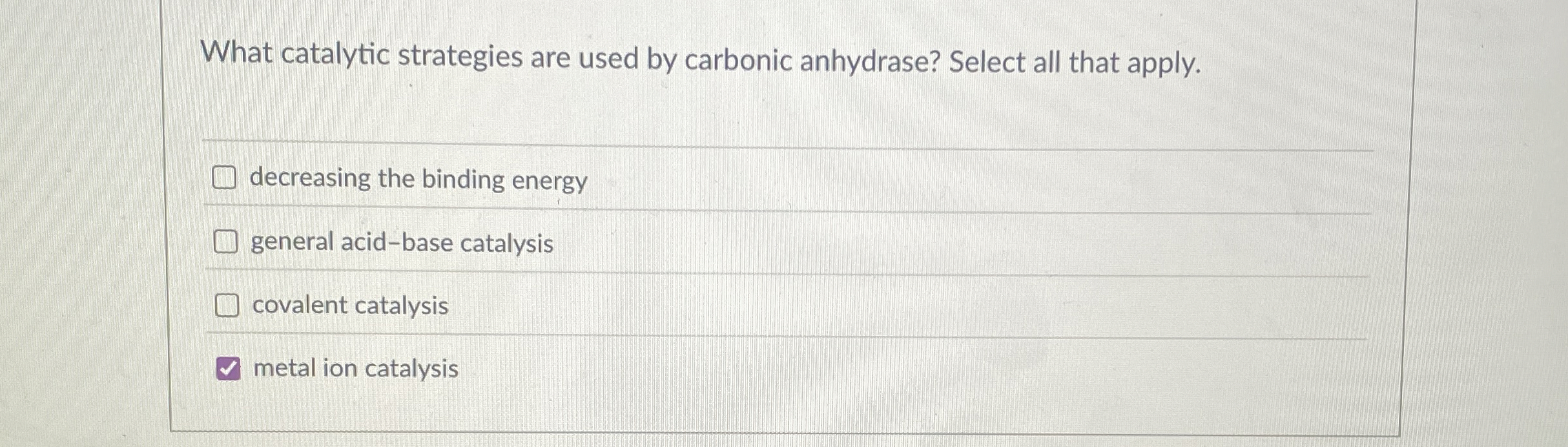 Solved What catalytic strategies are used by carbonic | Chegg.com