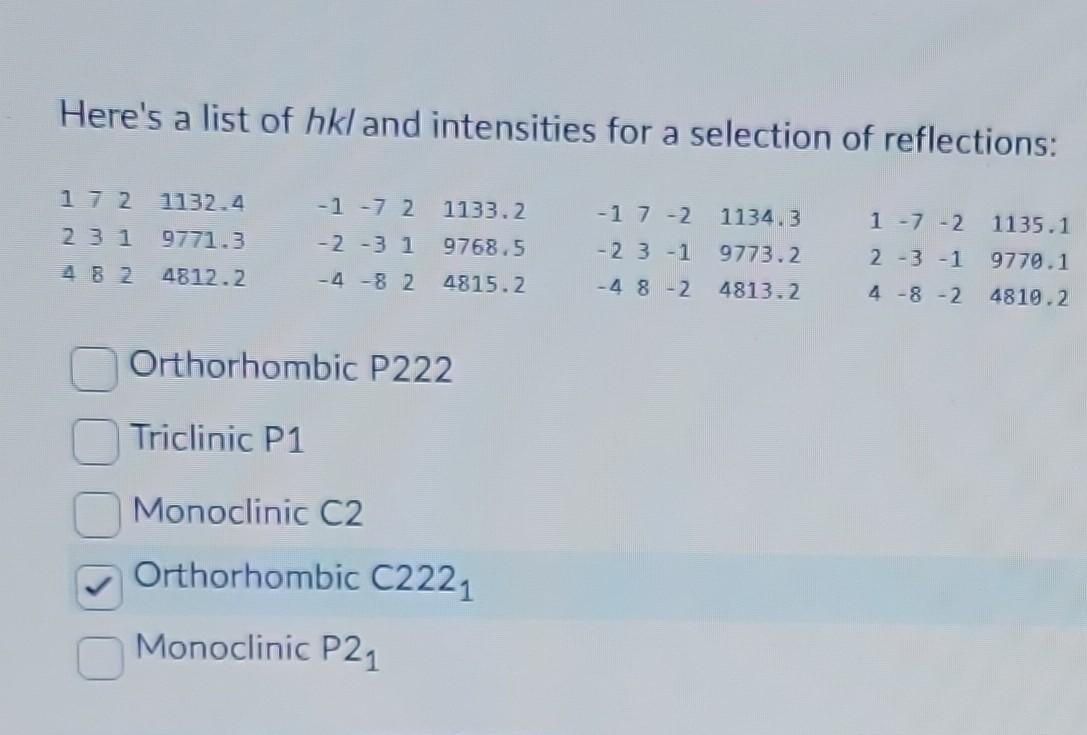 Solved Rsymm and systematic absences are key to guessing | Chegg.com