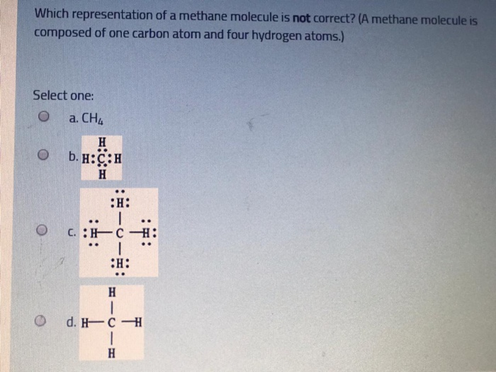 Solved Which representation of a methane molecule is not | Chegg.com
