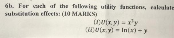 Solved 6b. For each of the following utility functions, | Chegg.com