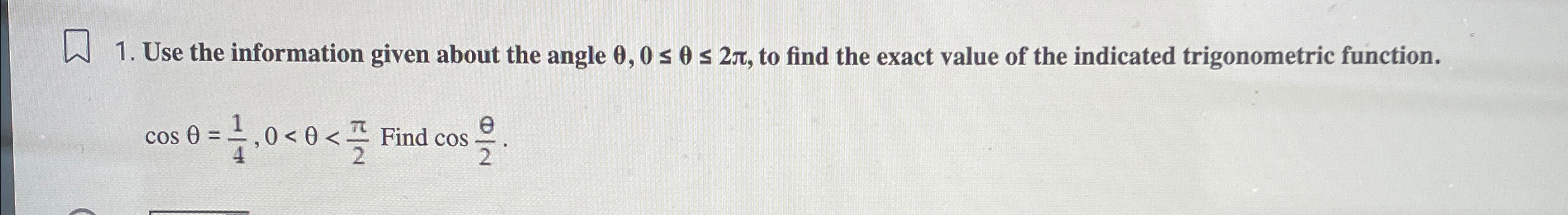Solved Use the information given about the angle θ,0≤θ≤2π, | Chegg.com