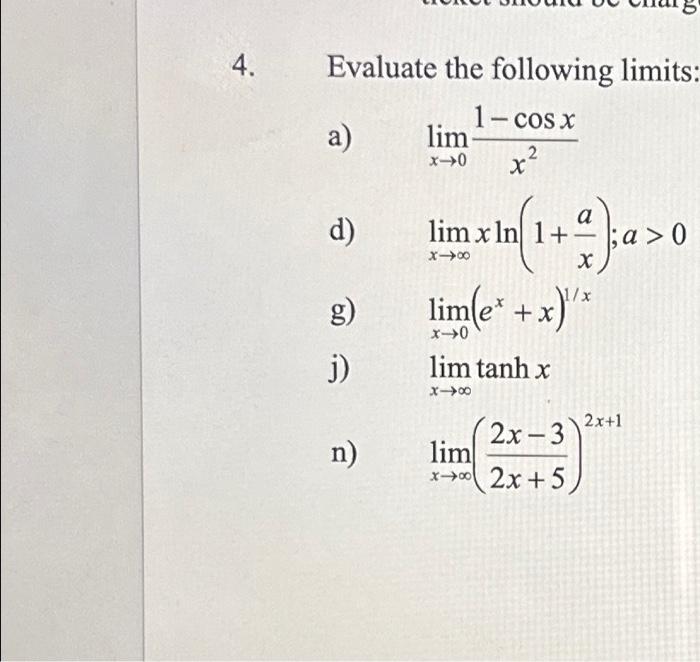 Solved Evaluate the following limits a) limx→0x21−cosx d) | Chegg.com
