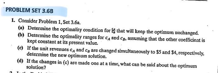 Solved PROBLEM SET 3.6B 1. Consider Problem 1, Set 3.6a. (a) | Chegg.com