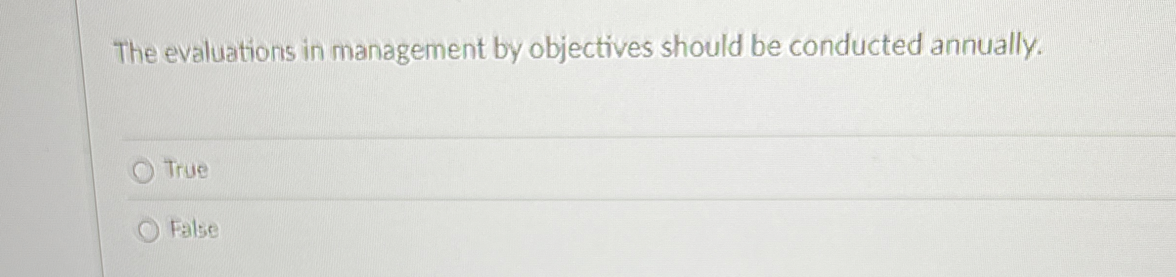 Solved The evaluations in management by objectives should be | Chegg.com