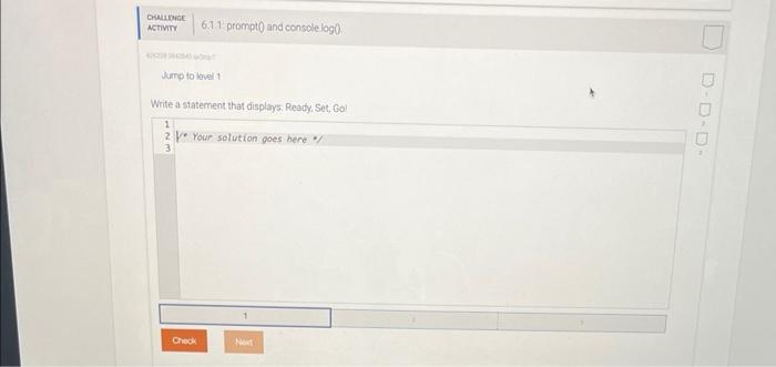 Solved Write a statement that displays. Ready, Set, Gol | Chegg.com