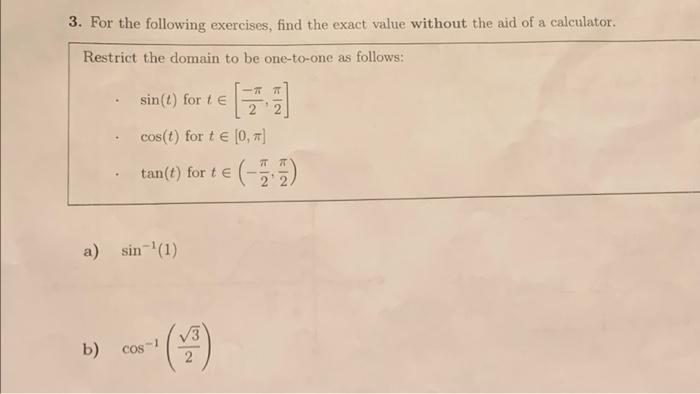 Solved 3. For the following exercises, find the exact value | Chegg.com