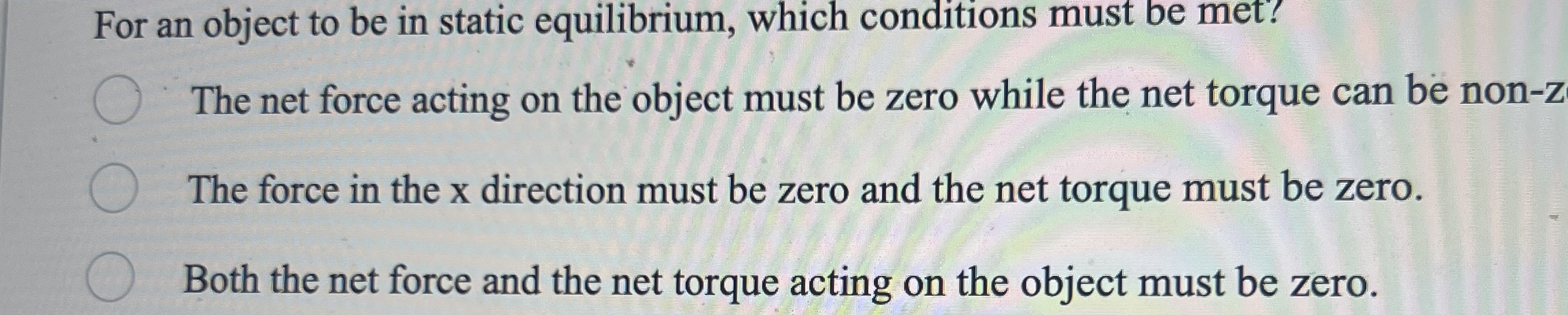 Solved For An Object To Be In Static Equilibrium Which