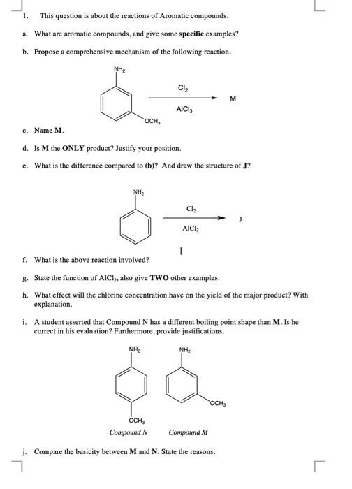 Solved 1. This question is about the reactions of Aromatic | Chegg.com