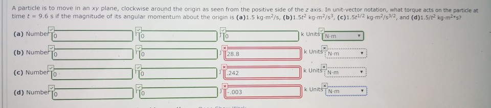 Solved A particle is to move in an xy plane, clockwise | Chegg.com