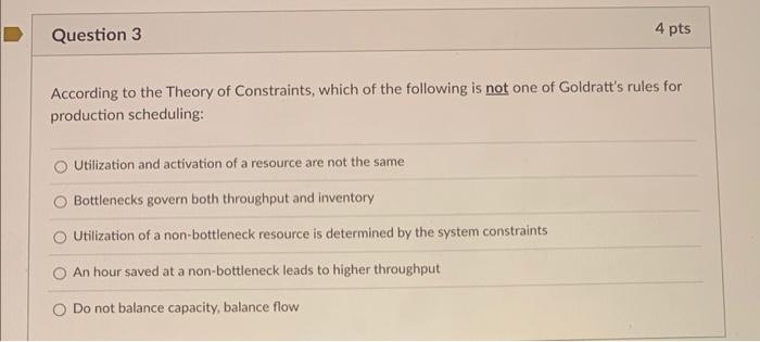 Solved According to the Theory of Constraints, which of the | Chegg.com