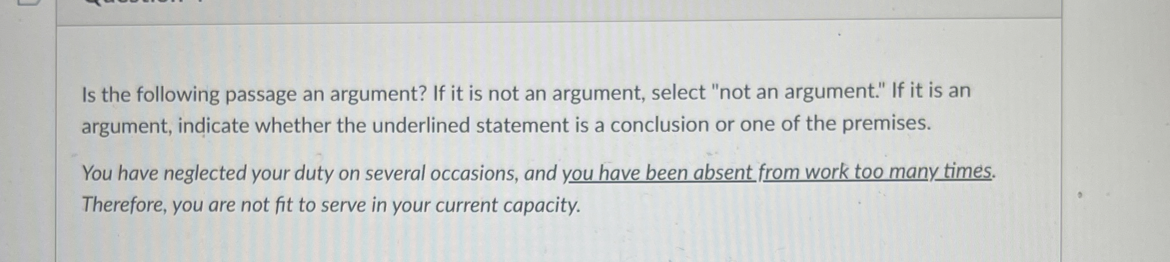 Solved Is the following passage an argument? If it is not an | Chegg.com