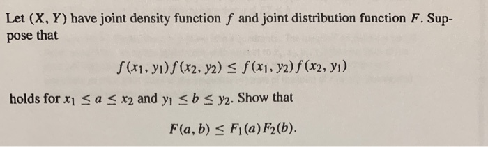 Solved Let (X, Y) have joint density function f and joint | Chegg.com