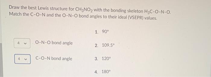 Solved Draw the best Lewis structure for CH3NO2 with the | Chegg.com