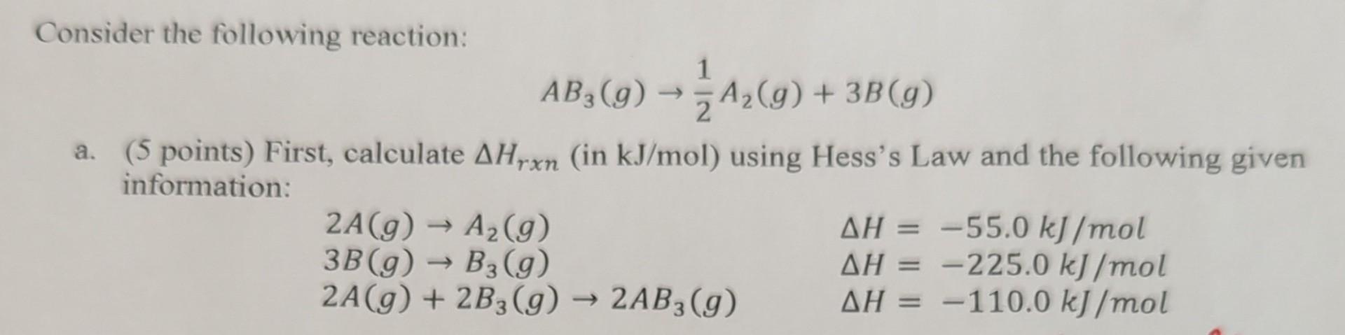 Solved Consider The Following Reaction 1 Ab₂ G → A₂ G