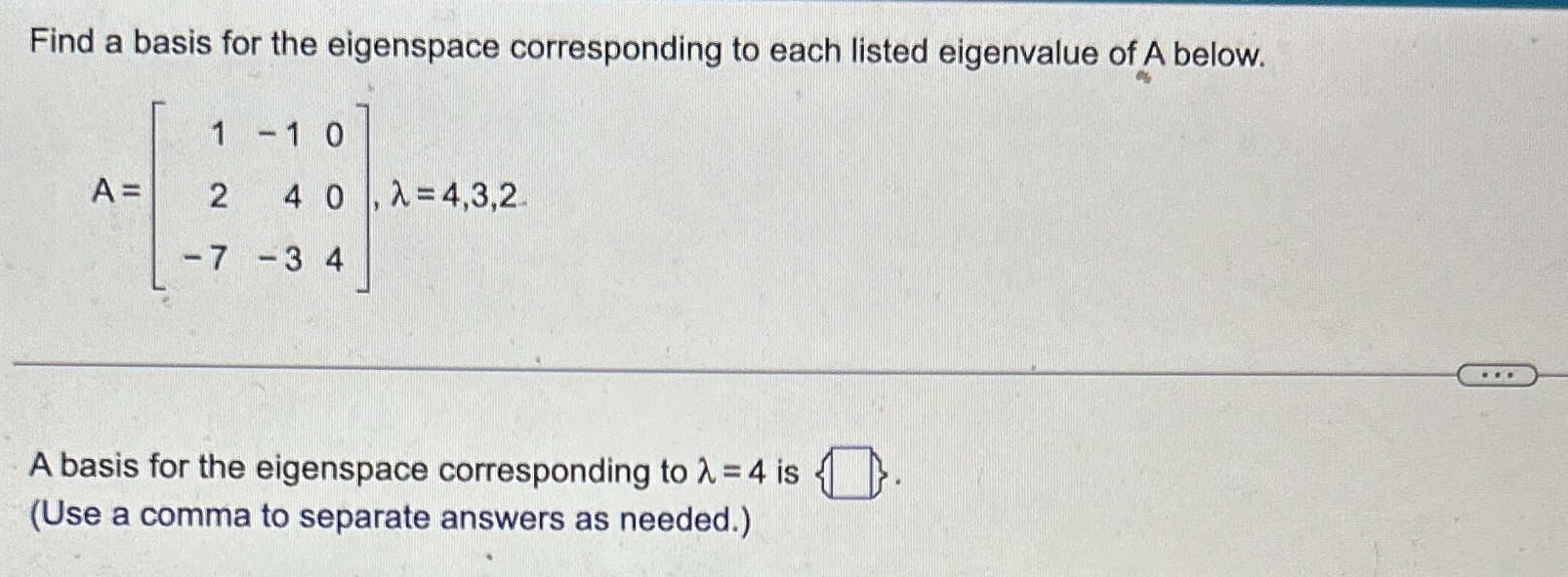 Find a basis for the eigenspace corresponding to each | Chegg.com