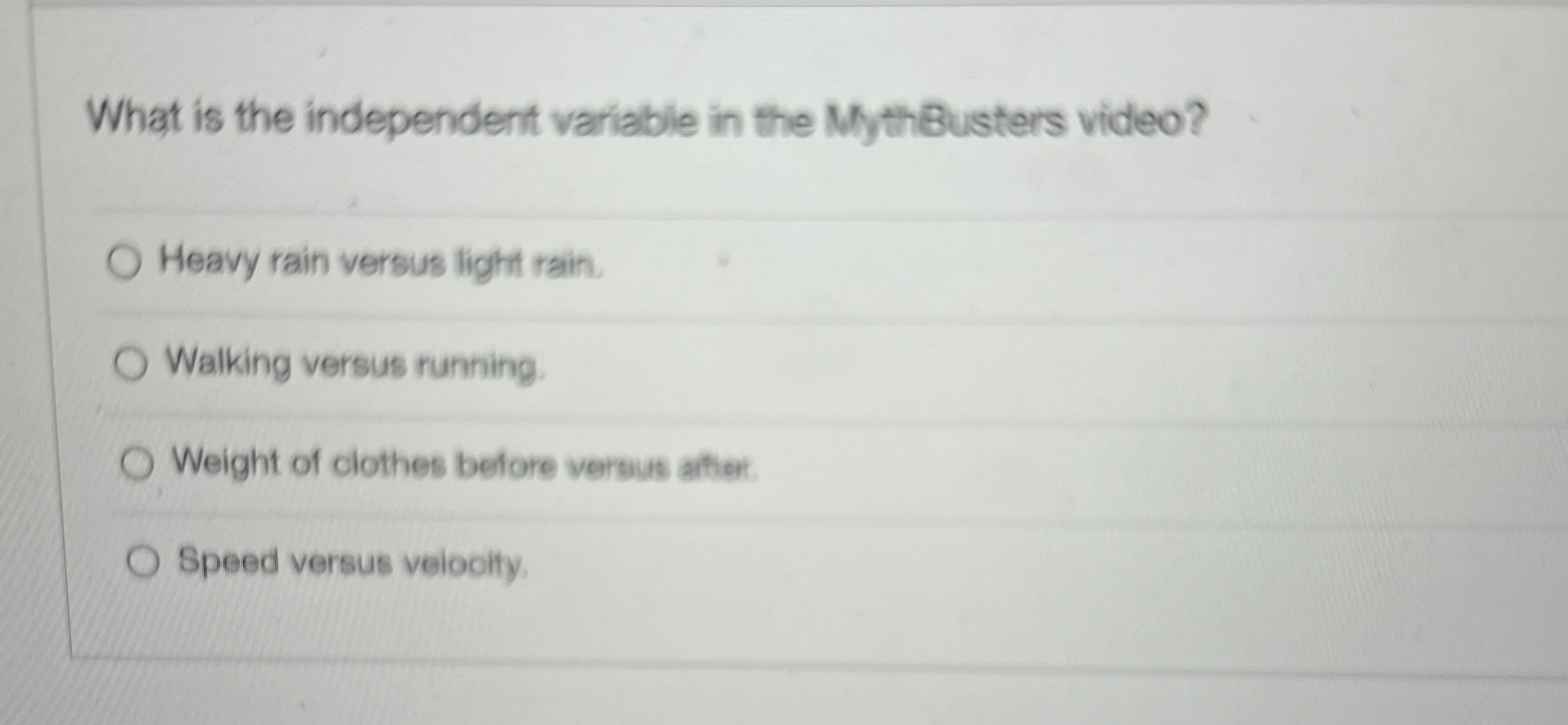 Solved What is the independent variable in the MythBusters | Chegg.com