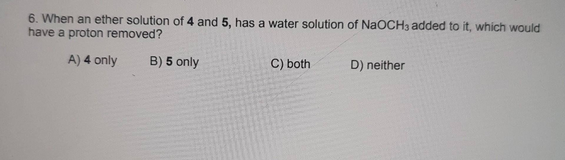 Solved 3 4 56. When an ether solution of 4 and 5, has a | Chegg.com