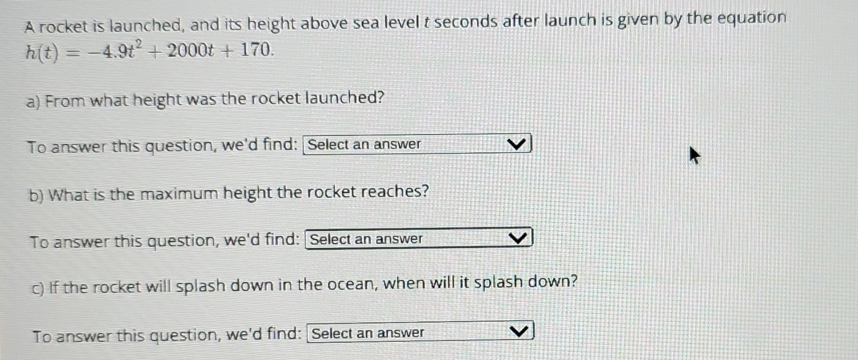 Solved A Rocket Is Launched And Its Height Above Sea Level