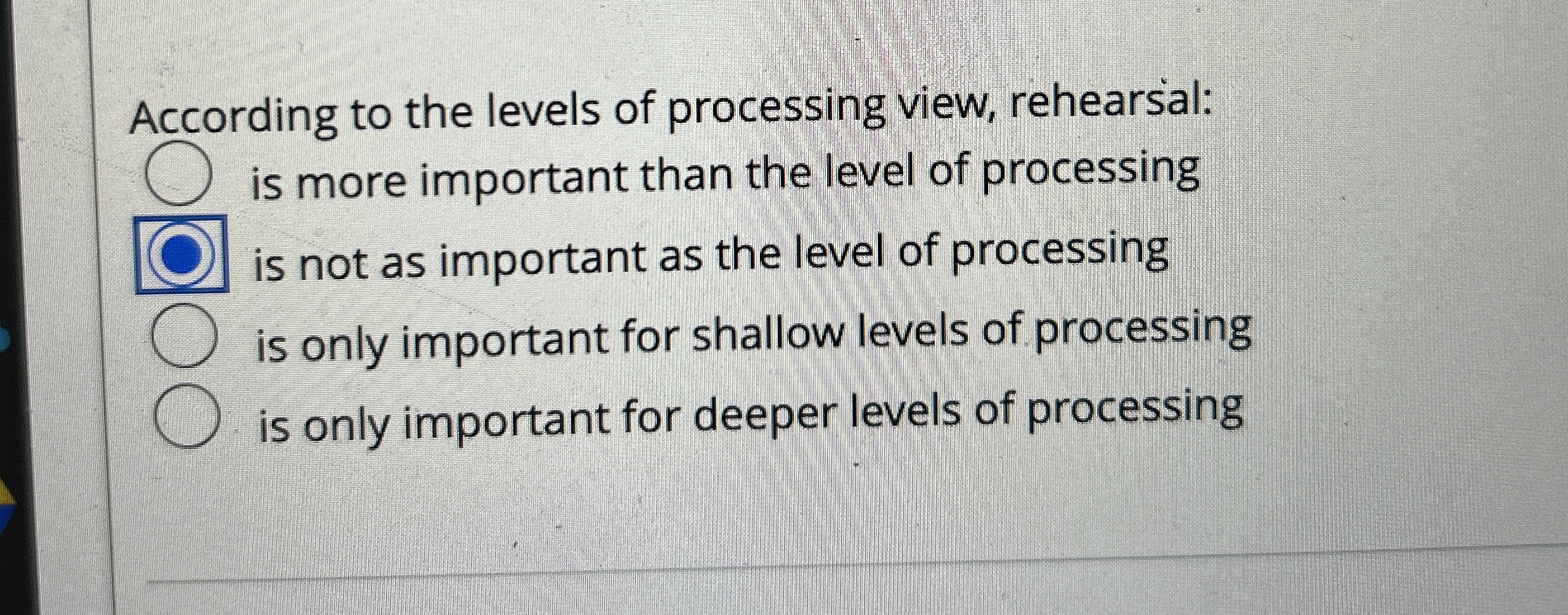 Solved According to the levels of processing view, | Chegg.com