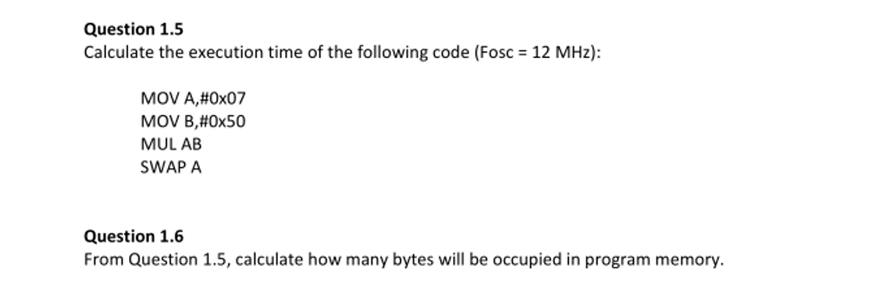 Solved Question 1.5Calculate the execution time of the | Chegg.com