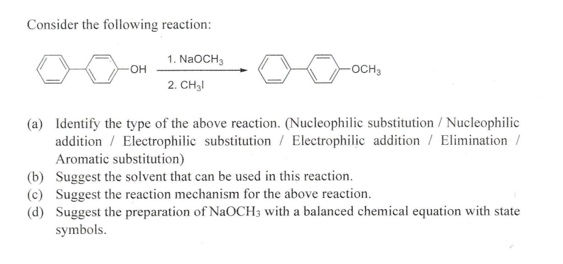 Solved Consider the following reaction: 1. NaOCH3 -OH OCH3 | Chegg.com
