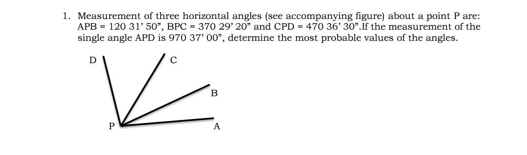 Solved 1. Measurement of three horizontal angles (see | Chegg.com