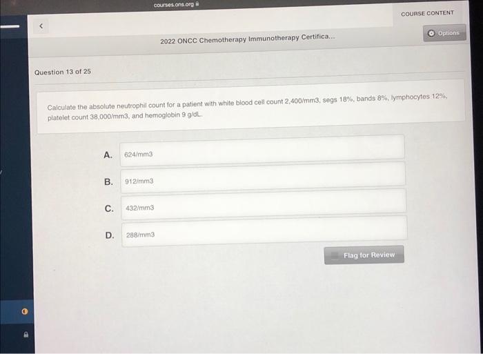 Solved Calculate the absolute neutrophil count for a patient | Chegg.com