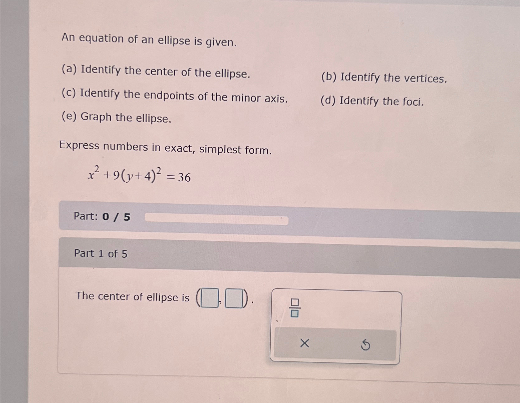 Solved An equation of an ellipse is given.(a) ﻿Identify the | Chegg.com