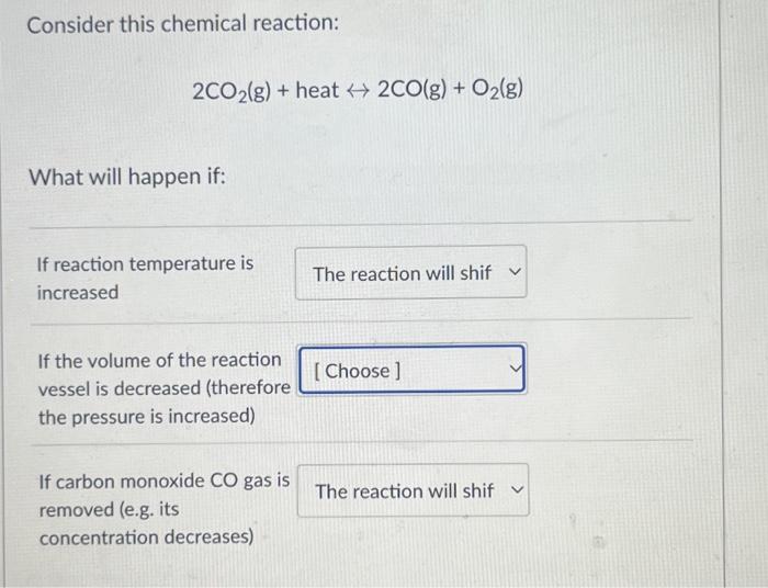 Solved Consider this chemical reaction: 2CO2( g)+ heat | Chegg.com