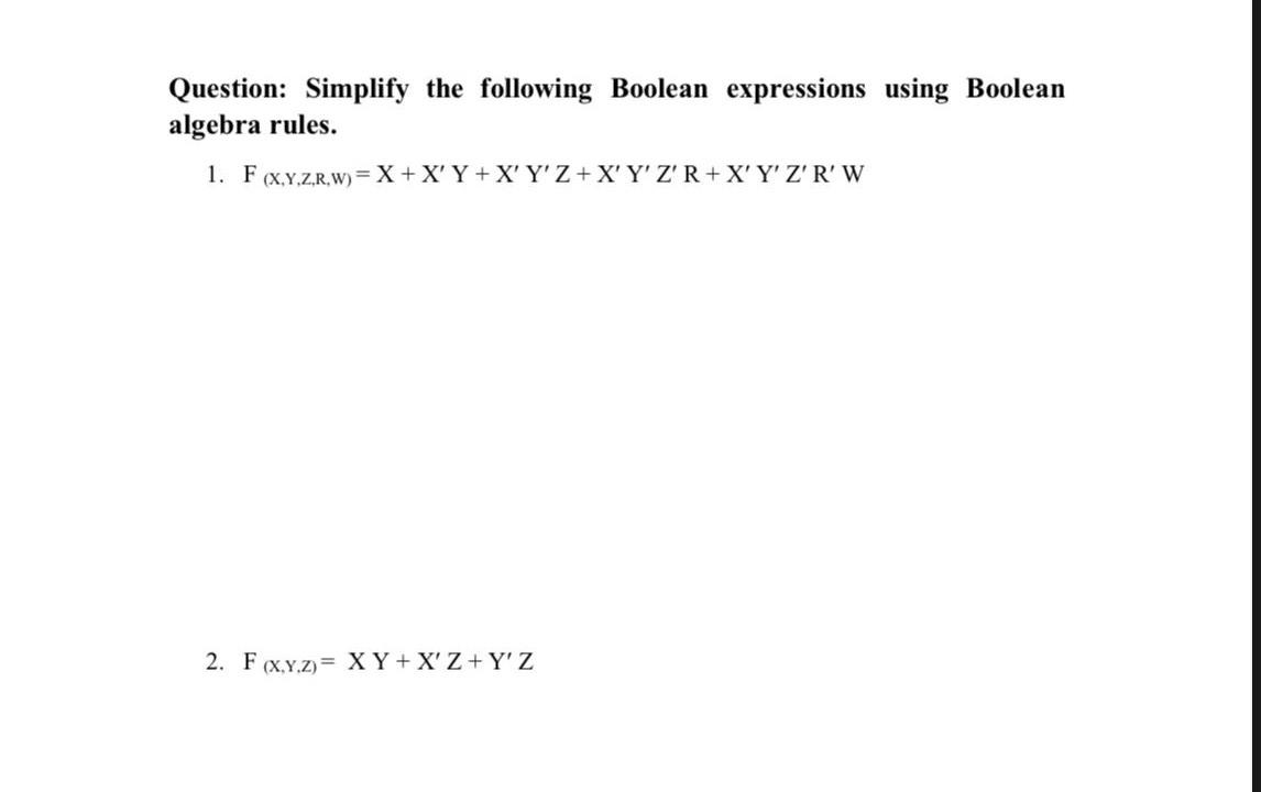 Solved Question: Simplify the following Boolean expressions | Chegg.com