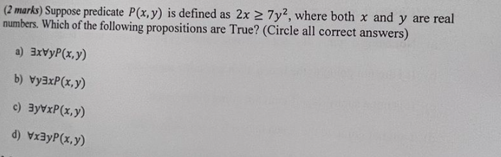 Solved ( 2 ﻿marks) ﻿Suppose predicate P(x,y) ﻿is defined as | Chegg.com