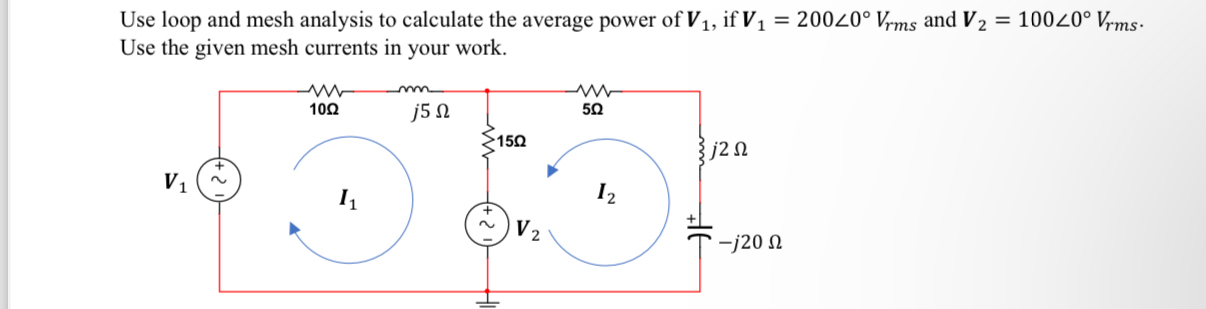 Use loop and mesh analysis to calculate the average | Chegg.com