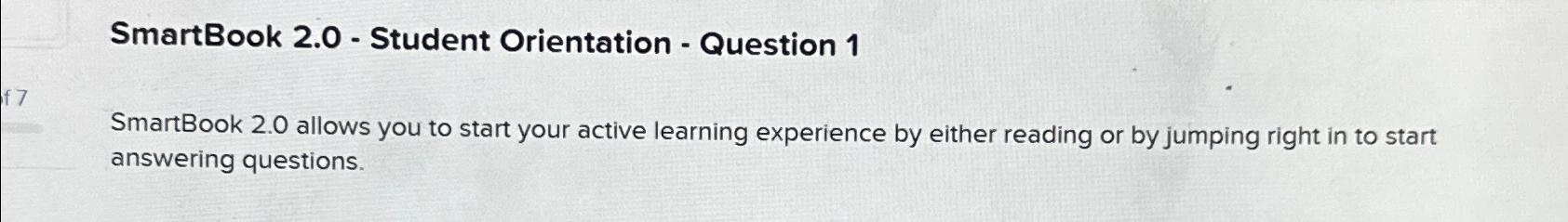 Solved SmartBook 2.0 - ﻿Student Orientation - ﻿Question | Chegg.com