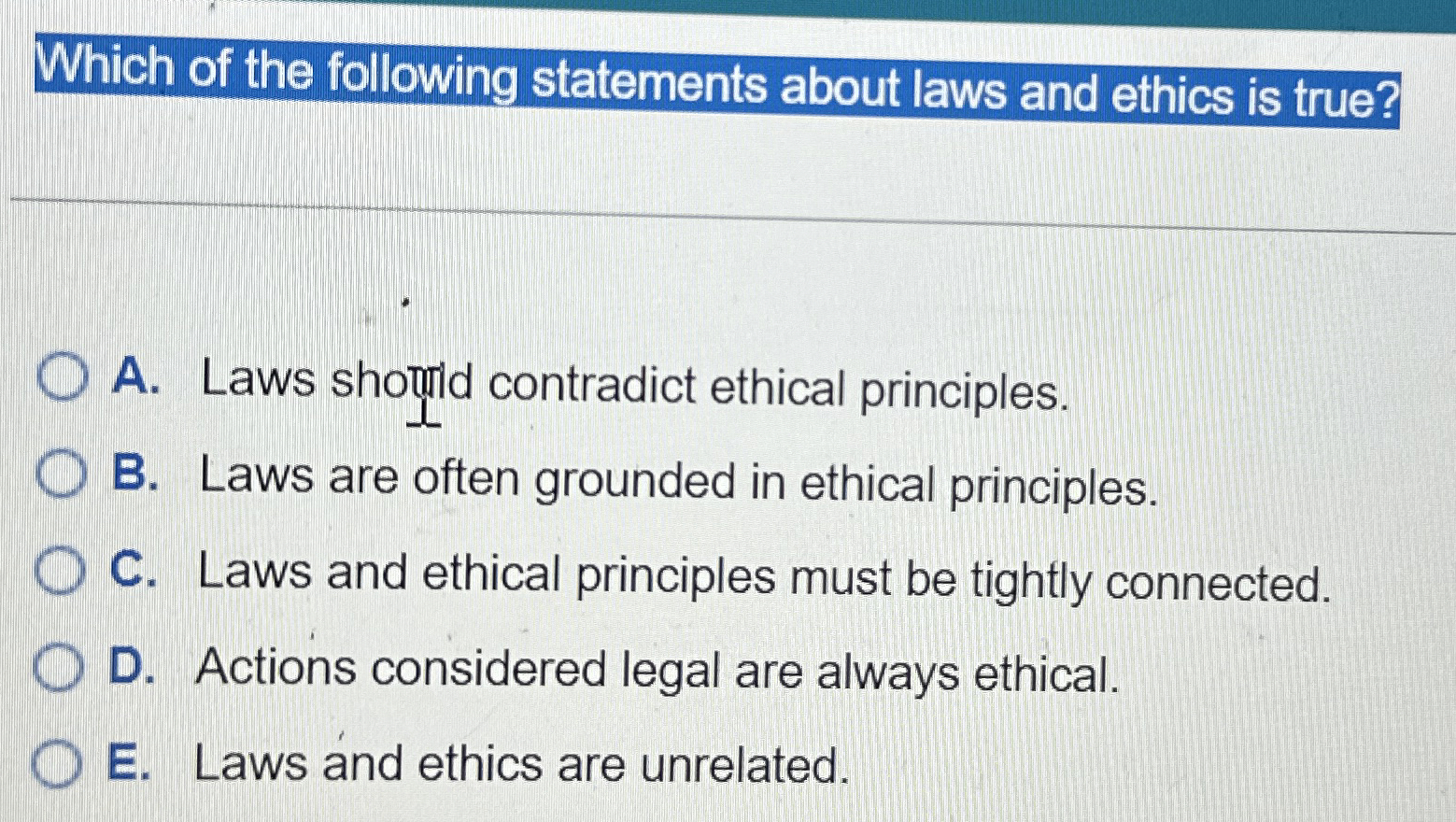 Solved Which of the following statements about laws and | Chegg.com