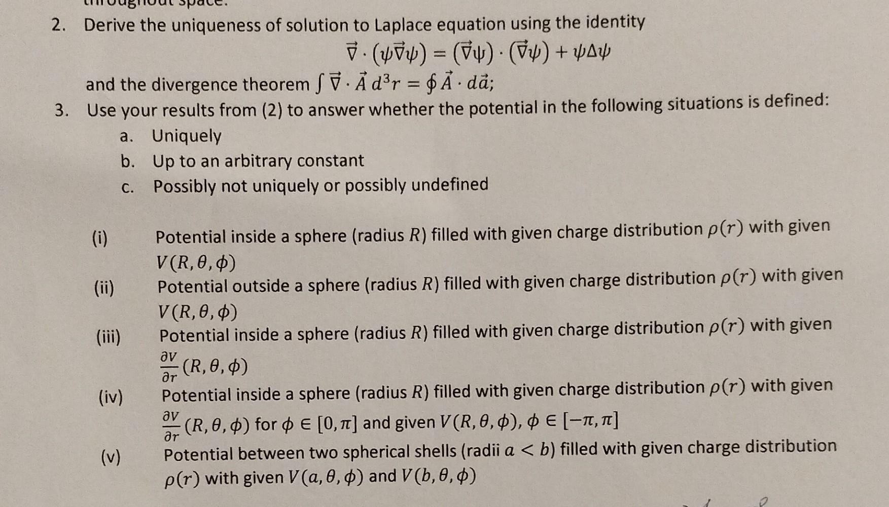 Solved 2. Derive the uniqueness of solution to Laplace | Chegg.com