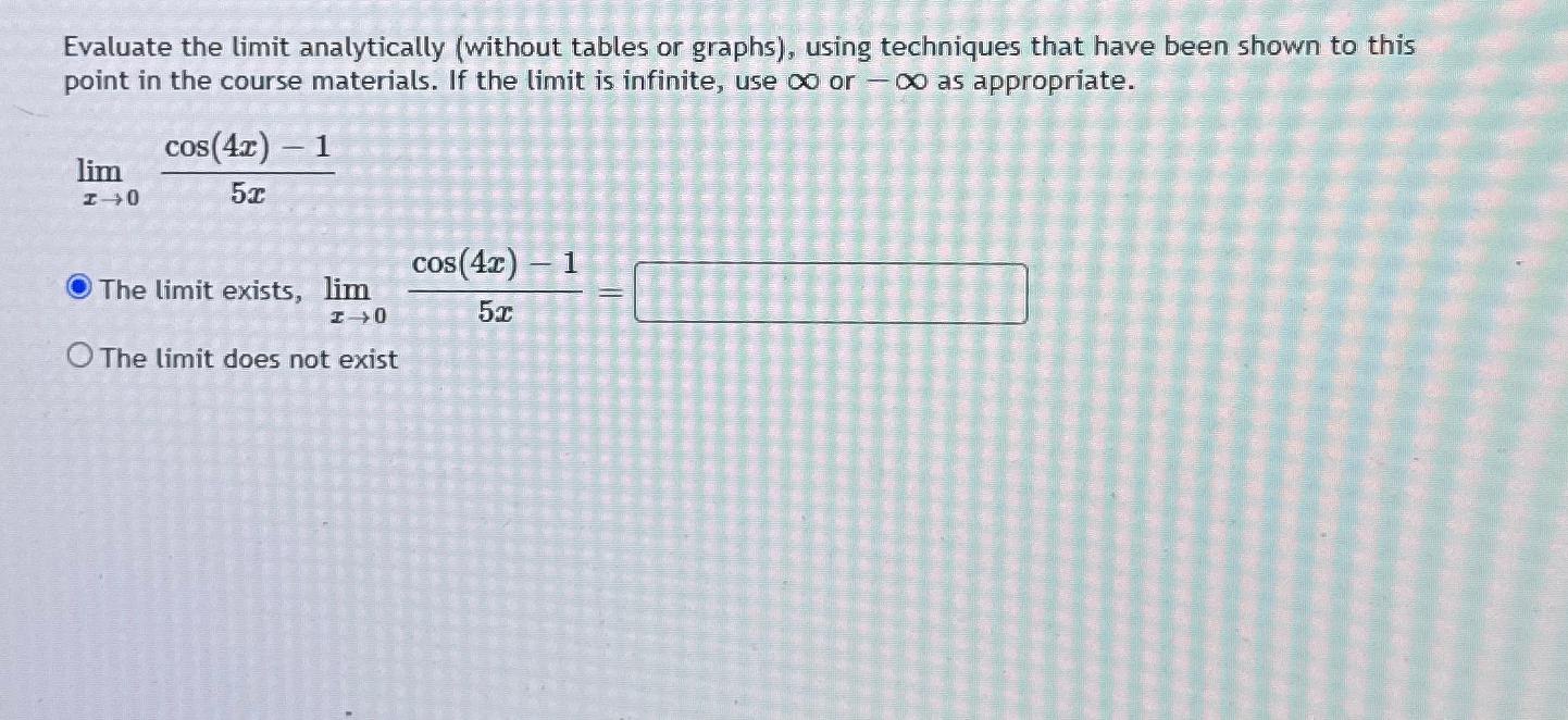 Solved Evaluate the limit analytically (without tables or | Chegg.com
