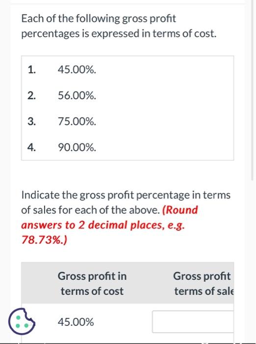 Solved Each of the following gross profit percentages is | Chegg.com